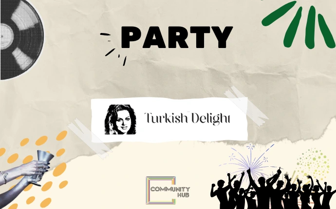Turkish Delight Party Ankara biletleri | Bubilet