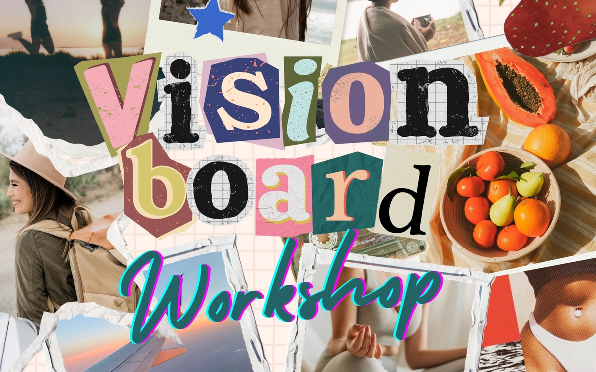 Vision Board Workshop: Sosyal Sanathane Ankara | Etkinlik Takvimi ...