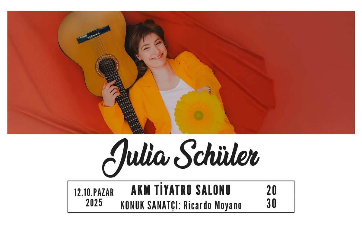 Julia Schüler "Klasik Gitarla Dünya Müziği" İstanbul biletleri | Bubilet