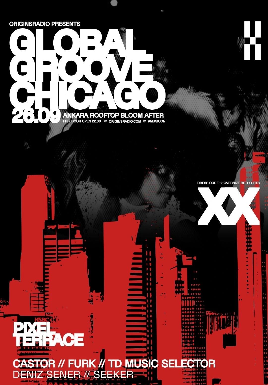 Global Groove: Chicago (Ankara Rooftop Bloom After Party) @terrace Bakü ...
