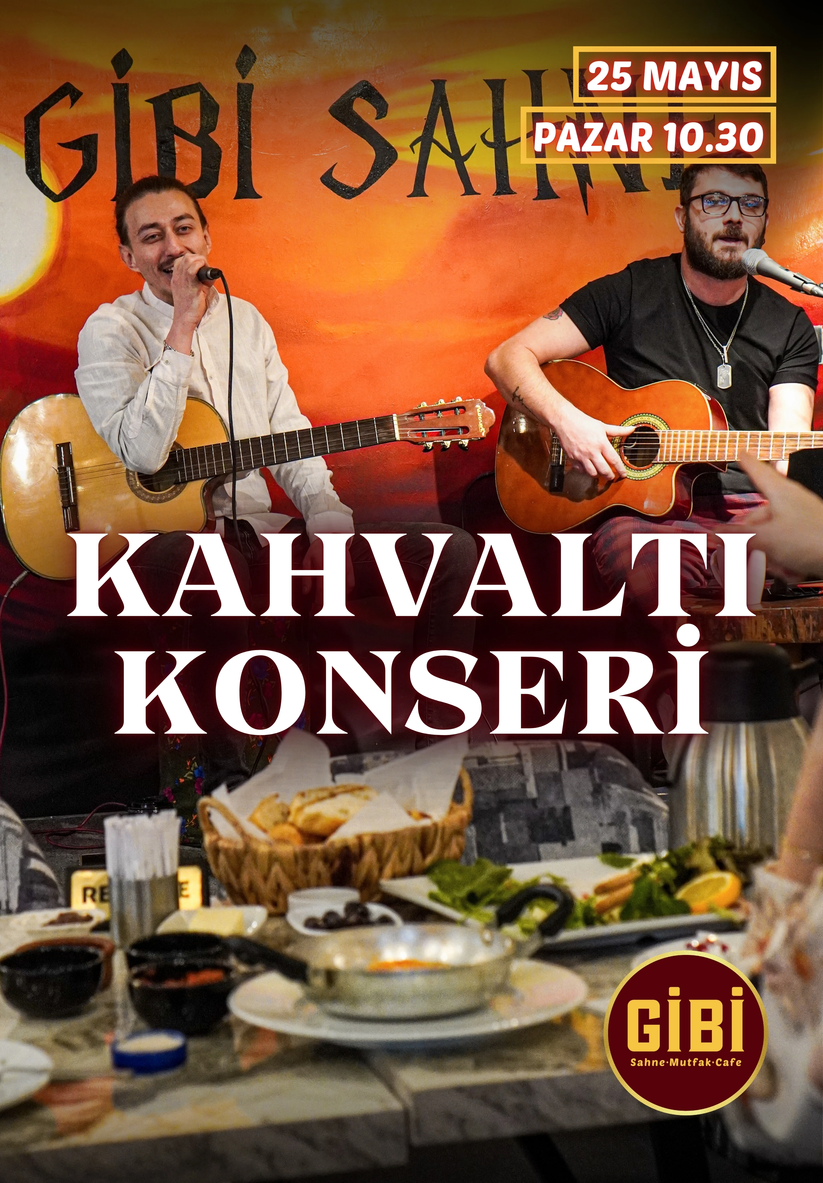 Kahvaltı Konseri: Akustik Canlı Müzik Eşliğinde Serpme Kahv…