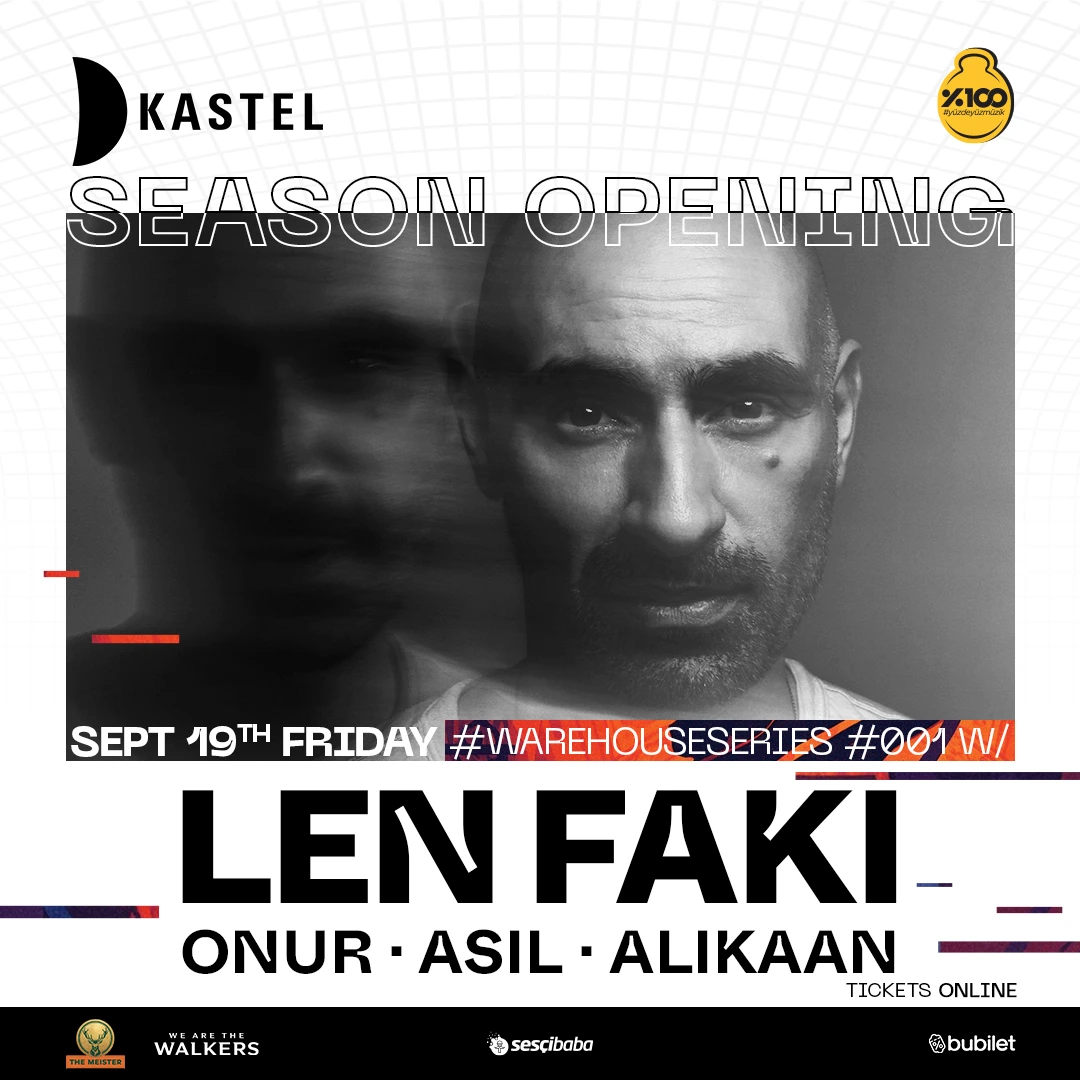 Kastel with Len Faki #warehouseseries001 // 19 Eylül 2025 // Kastel - İstanbul — konserlist