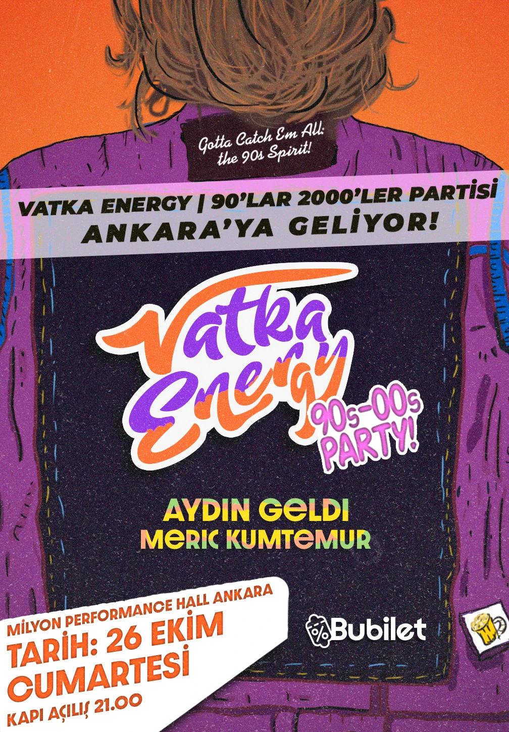 Vatka Energy 90’s 00’s Party // 26 Ekim 2024 // Ankara Milyon Performance Hall — konserlist